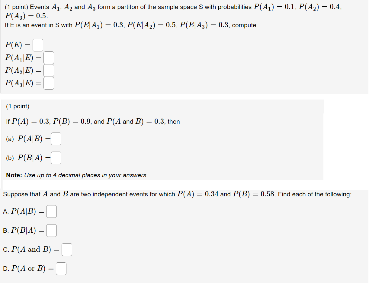 Solved (1 point) Events A1, A2 and A3 form a partiton of the | Chegg.com
