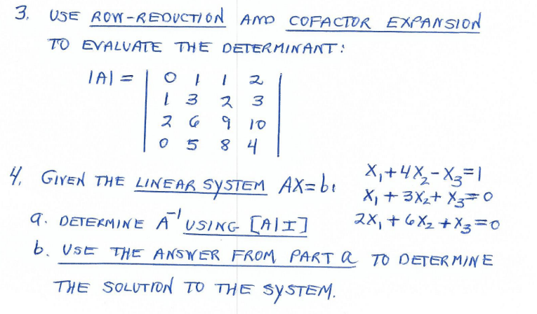 Solved 3. USE ROW-REDUCTION AND COFACTOR EXPANSION TO | Chegg.com