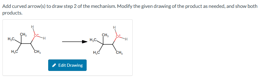 Solved Add curved arrow(s) ﻿to draw step 2 ﻿of the | Chegg.com