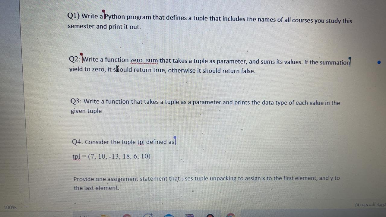 Solved Q1) Write a Python program that defines a tuple that | Chegg.com