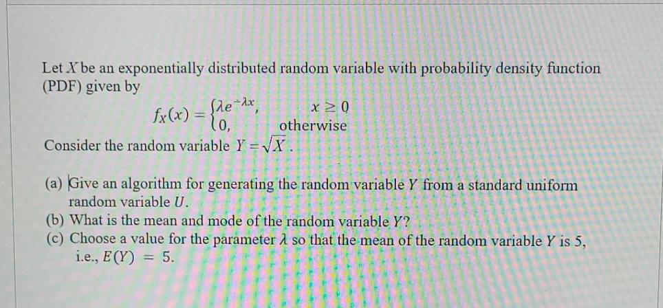Solved Let X be an exponentially distributed random variable | Chegg.com