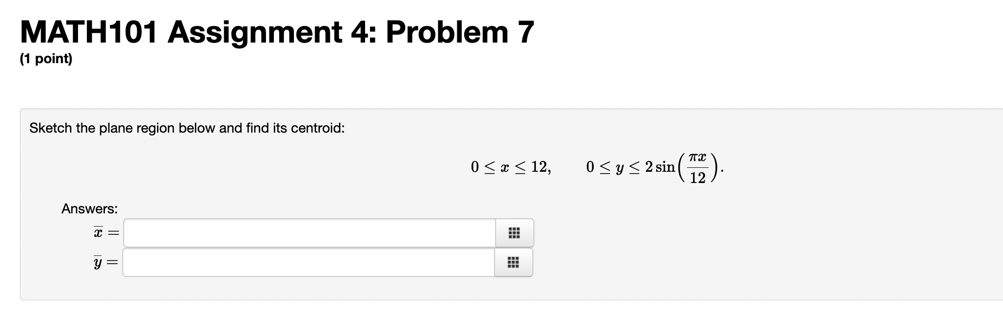 Solved MATH101 Assignment 4: Problem 7 (1 point) Sketch the | Chegg.com