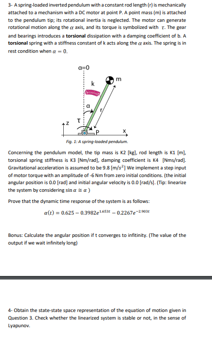 Solved 3- A spring-loaded inverted pendulum with a constant | Chegg.com