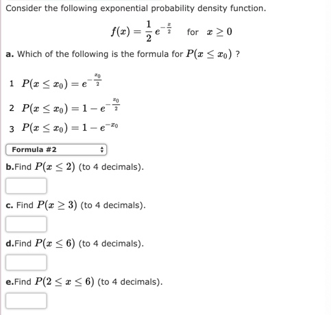 Solved Consider the following exponential probability | Chegg.com