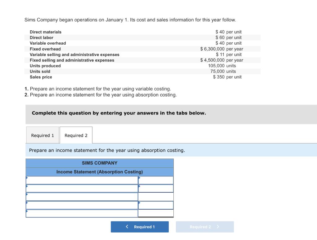 Solved Sims Company began operations on January 1. Its cost | Chegg.com