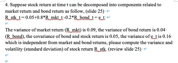 4. Suppose stock return at time t can be decomposed | Chegg.com