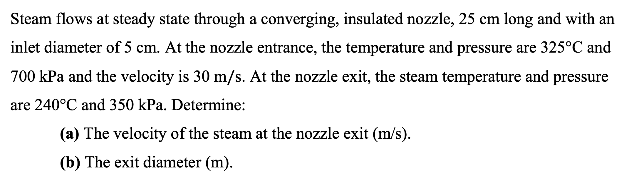 Solved Steam flows at steady state through a converging, | Chegg.com
