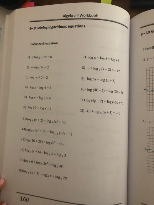 Solved Algebra II Workbook 9-9 Solving logarithmic equations | Chegg.com