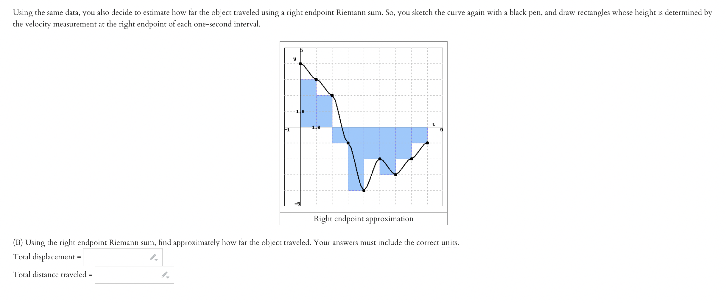 Solved You decide to use a left endpoint Riemann sum co | Chegg.com