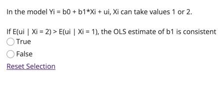 Solved In the model Yi = b0 + b1*Xi + ui, Xi can take values | Chegg.com
