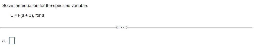 Solve the equation for the specified variable. | Chegg.com