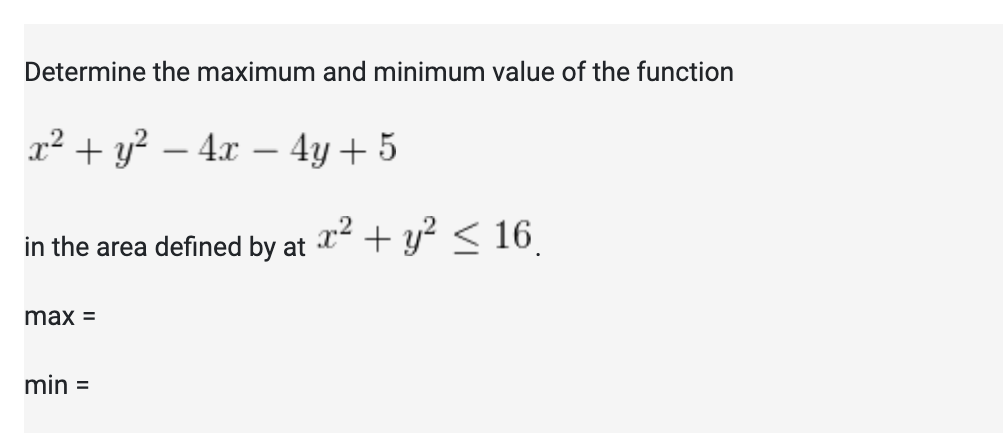 Solved Determine the maximum and minimum value of the | Chegg.com