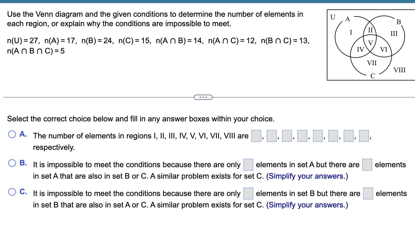 Solved Use the Venn diagram and the given conditions to | Chegg.com
