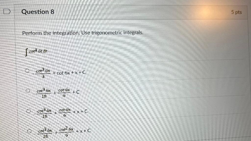 Solved Perform The Integration Use Trigonometric Integrals