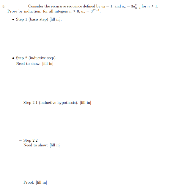 Solved 3. Consider the recursive sequence defined by ao = 1, | Chegg.com