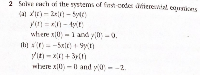 Solved 2 Solve each of the systems of first-order | Chegg.com