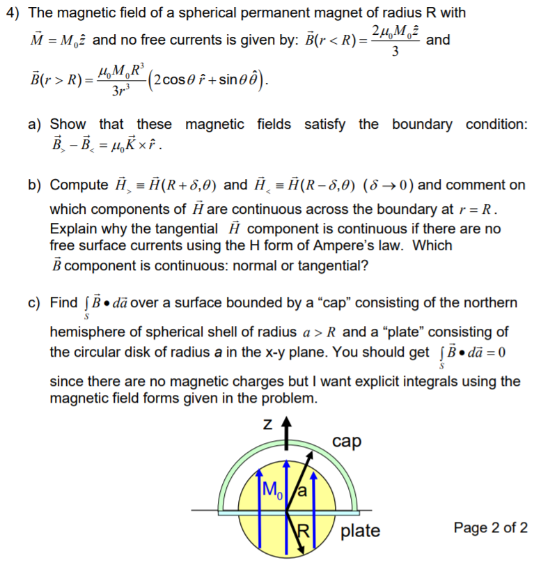 4) The magnetic field of a spherical permanent magnet | Chegg.com