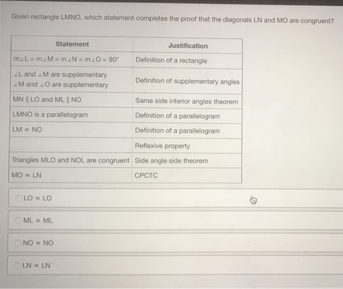 Solved Given rectangle LMNO, which statement completes the | Chegg.com