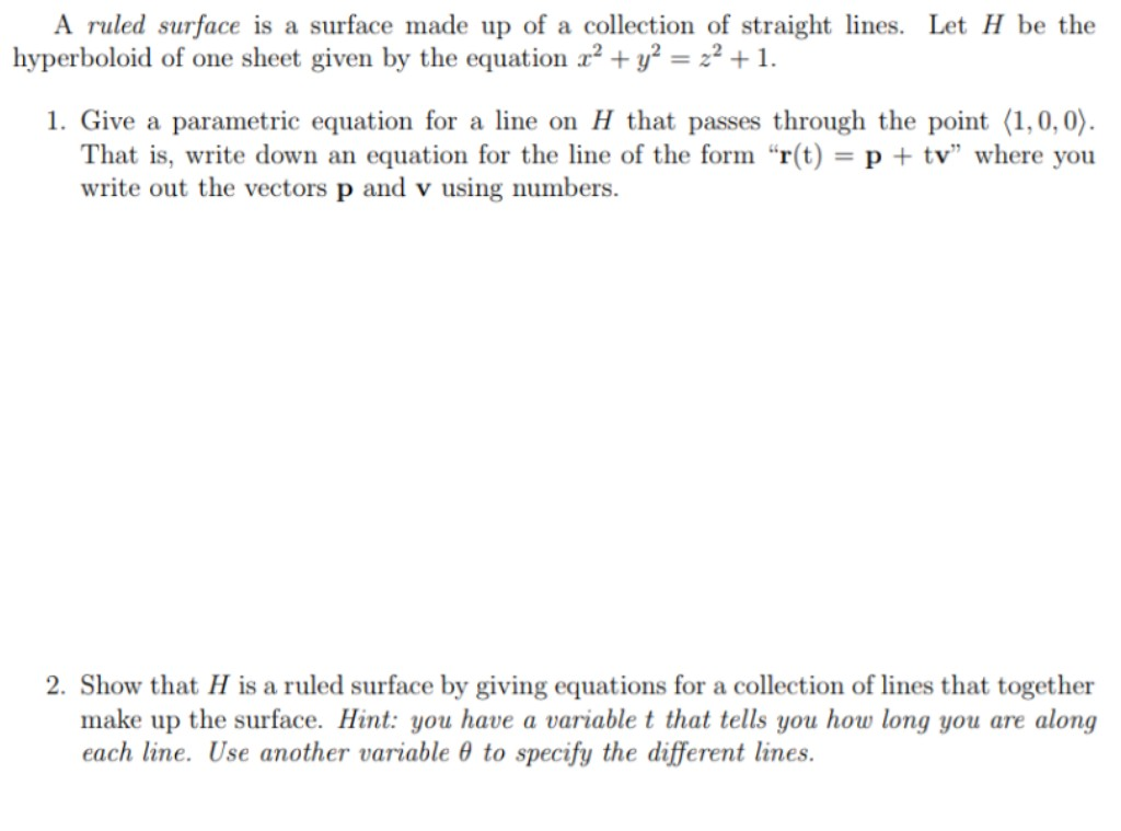 Solved A ruled surface is a surface made up of a collection | Chegg.com