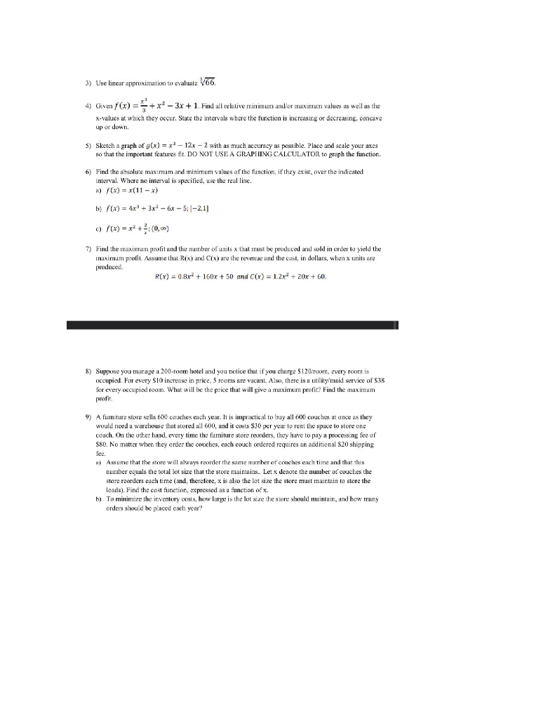 Solved 3) Use linear approximation to evaluate 366. 4) Given | Chegg.com