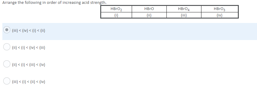 Solved Arrange the following in order of increasing acid | Chegg.com