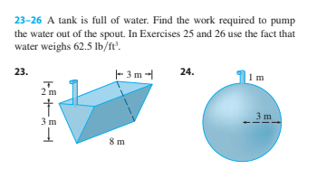 Solved 23−26 A tank is full of water. Find the work required | Chegg.com