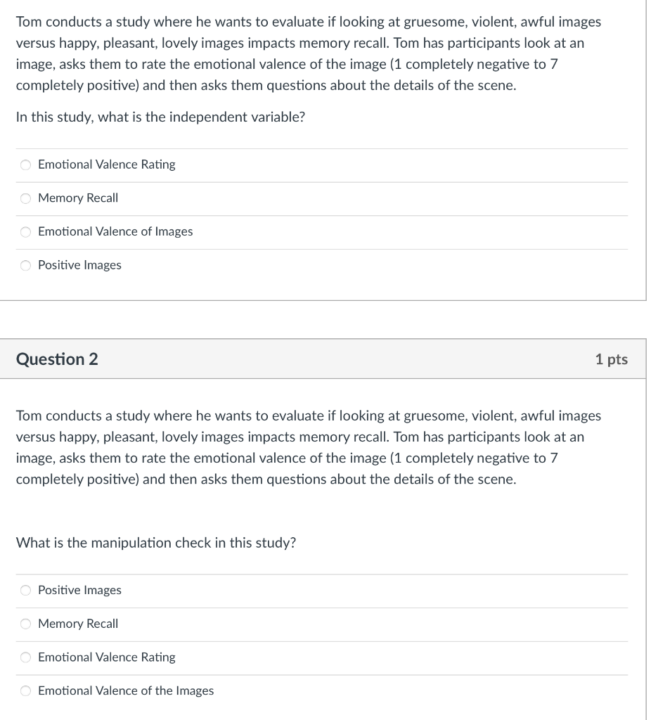 Solved Tom conducts a study where he wants to evaluate if | Chegg.com