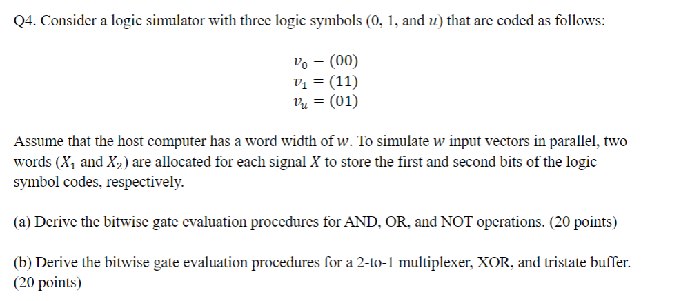 Solved b only: (b) Derive the bitwise gate evaluation | Chegg.com