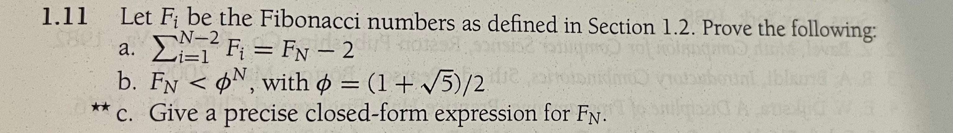 Solved a. - i=1 1.11 Let Fi be the Fibonacci numbers as | Chegg.com
