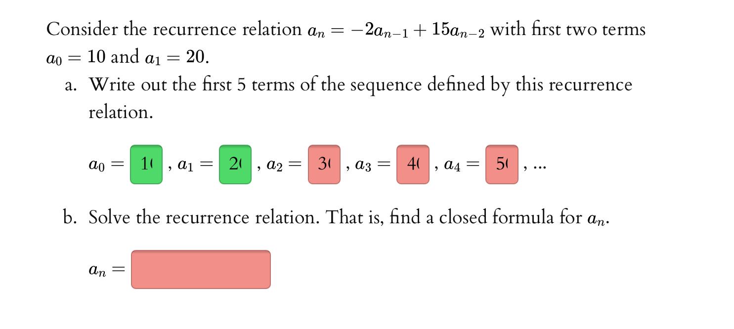 Solved Consider The Recurrence Relation An 2an 1