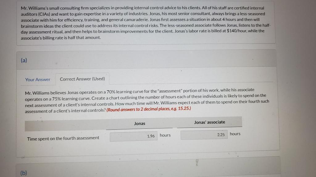 Solved Mr. Williams's small consulting firm specializes in | Chegg.com