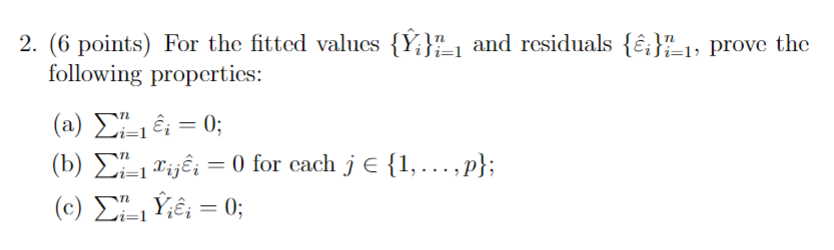 Solved (6 ﻿points) ﻿For the fitted values {hat(Y)i}i=1n ﻿and | Chegg.com