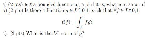 Consider The Following Linear Functional On Lp[0 1]