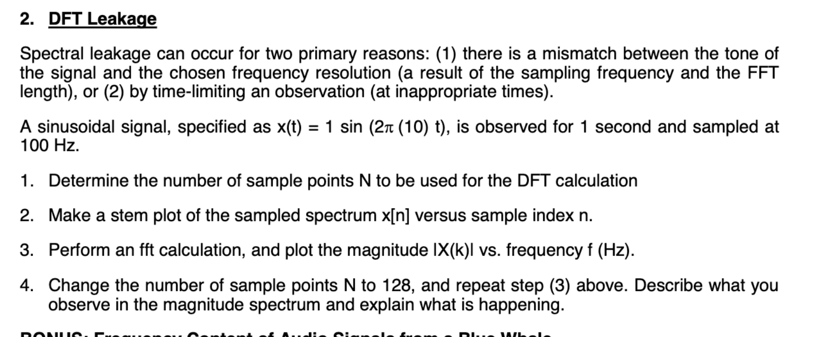Solved 2. DFT Leakage Spectral leakage can occur for two | Chegg.com