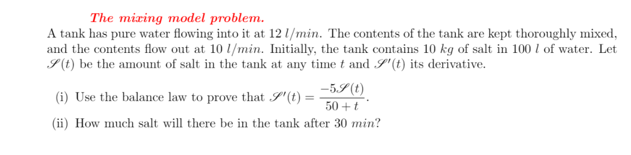 Solved The mixing model problem. A tank has pure water | Chegg.com