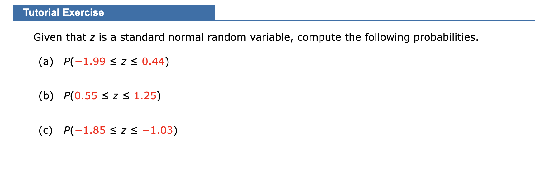 Solved Given that z is a standard normal random variable, | Chegg.com