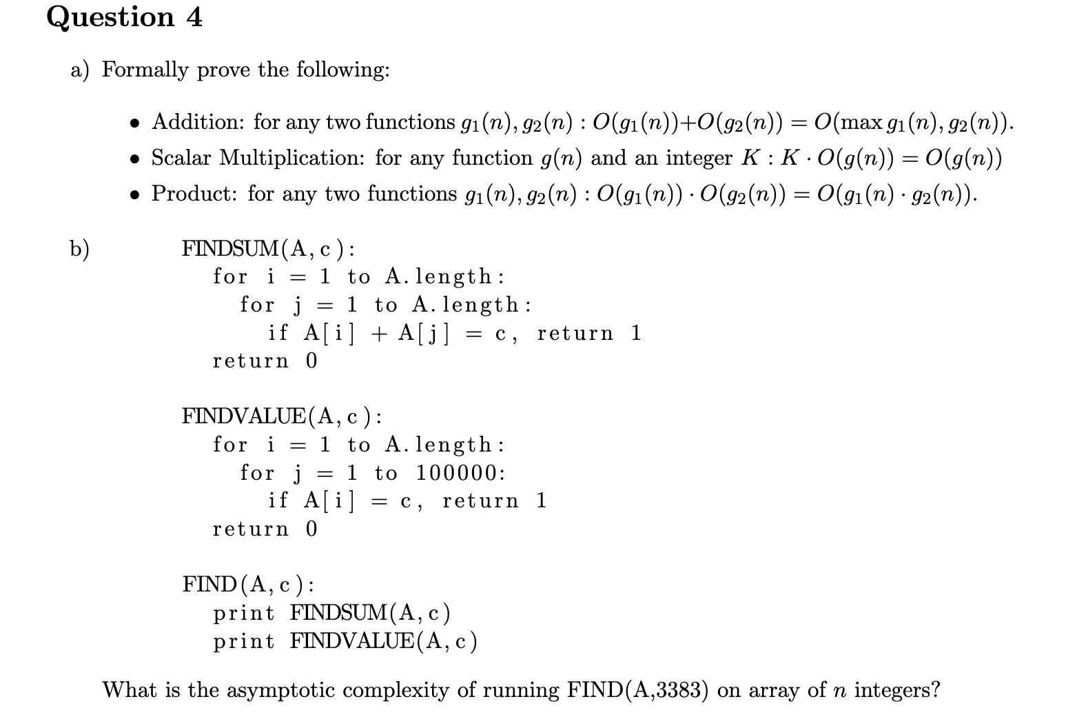 Solved a) Formally prove the following: - Addition: for any | Chegg.com