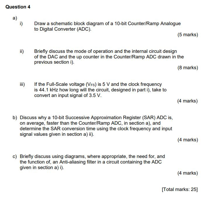 Solved Question 4 a) i) Draw a schematic block diagram of a | Chegg.com