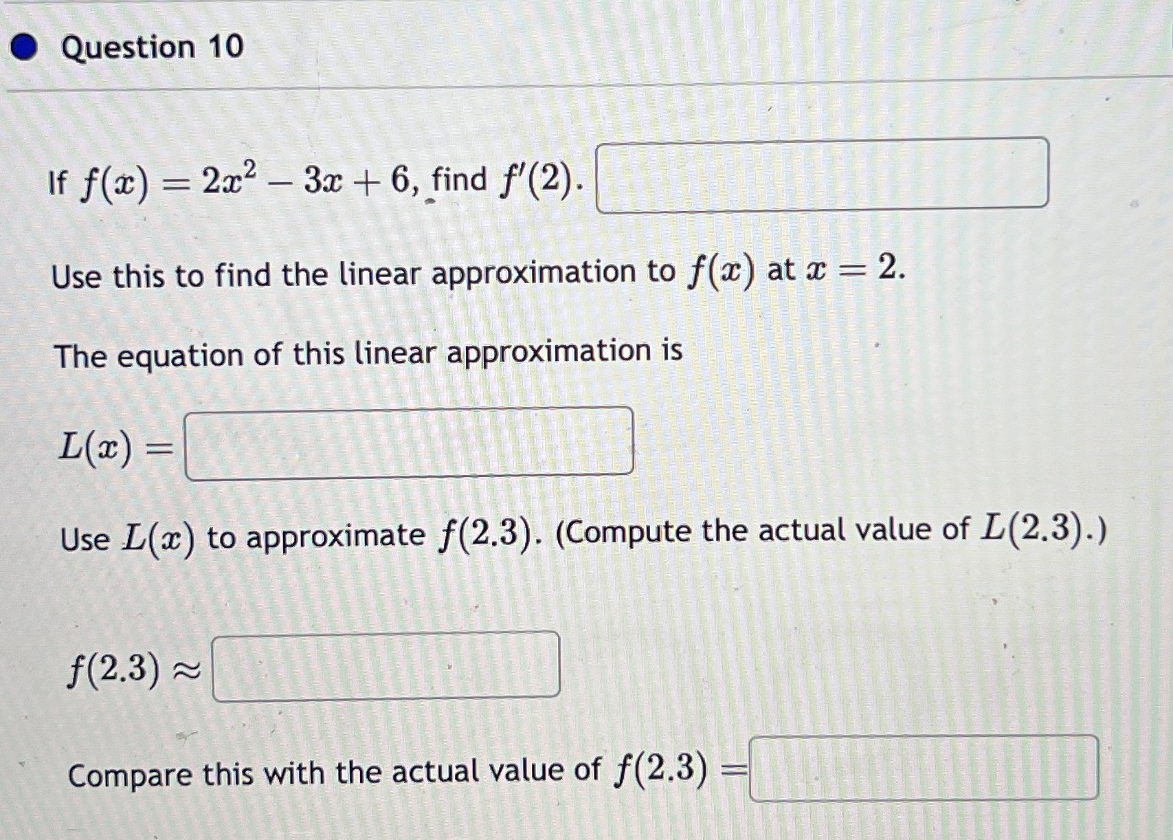 Solved If f(x)=2x2−3x+6, find f′(2) Use this to find the | Chegg.com