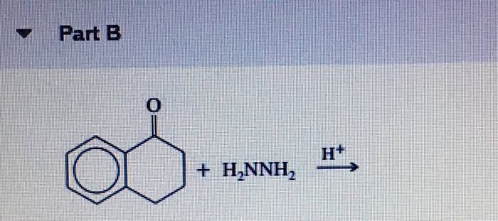 Solved Part A H+ Part D PhCH CHCHO + HNCNHNH2 | Chegg.com