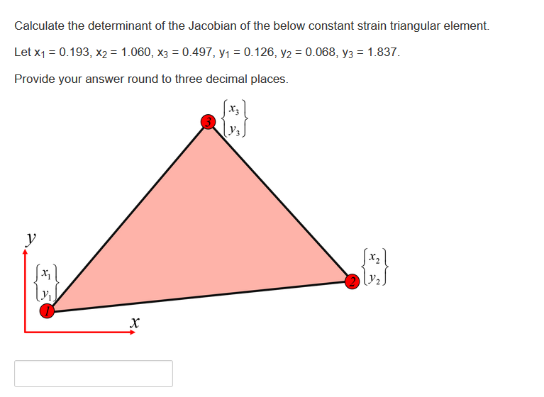 Solved Calculate the determinant of the Jacobian of the | Chegg.com
