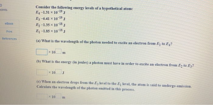 Solved A photon has a wavelength of 739 nm. Calculate the | Chegg.com