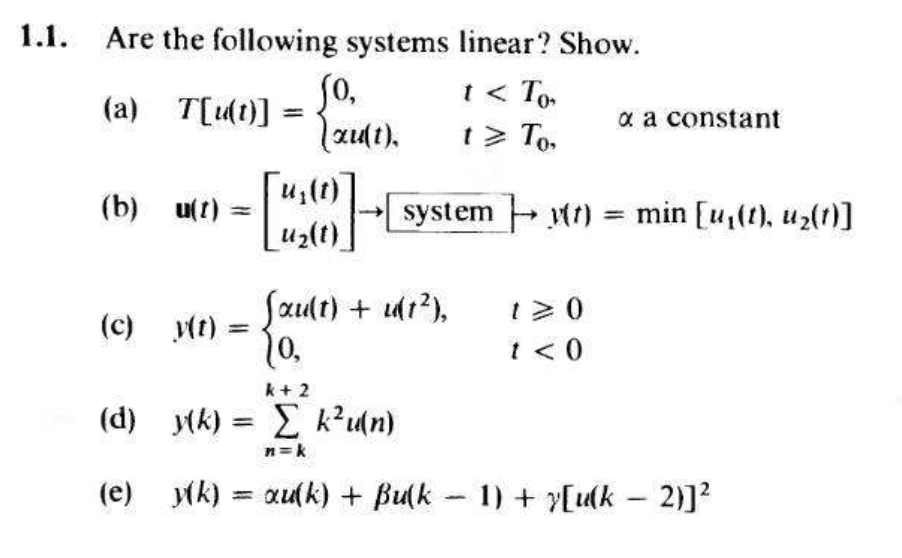 Solved Are the following systems linear? Show. (a) | Chegg.com