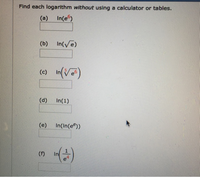 Solved Find each logarithm without using a calculator or | Chegg.com