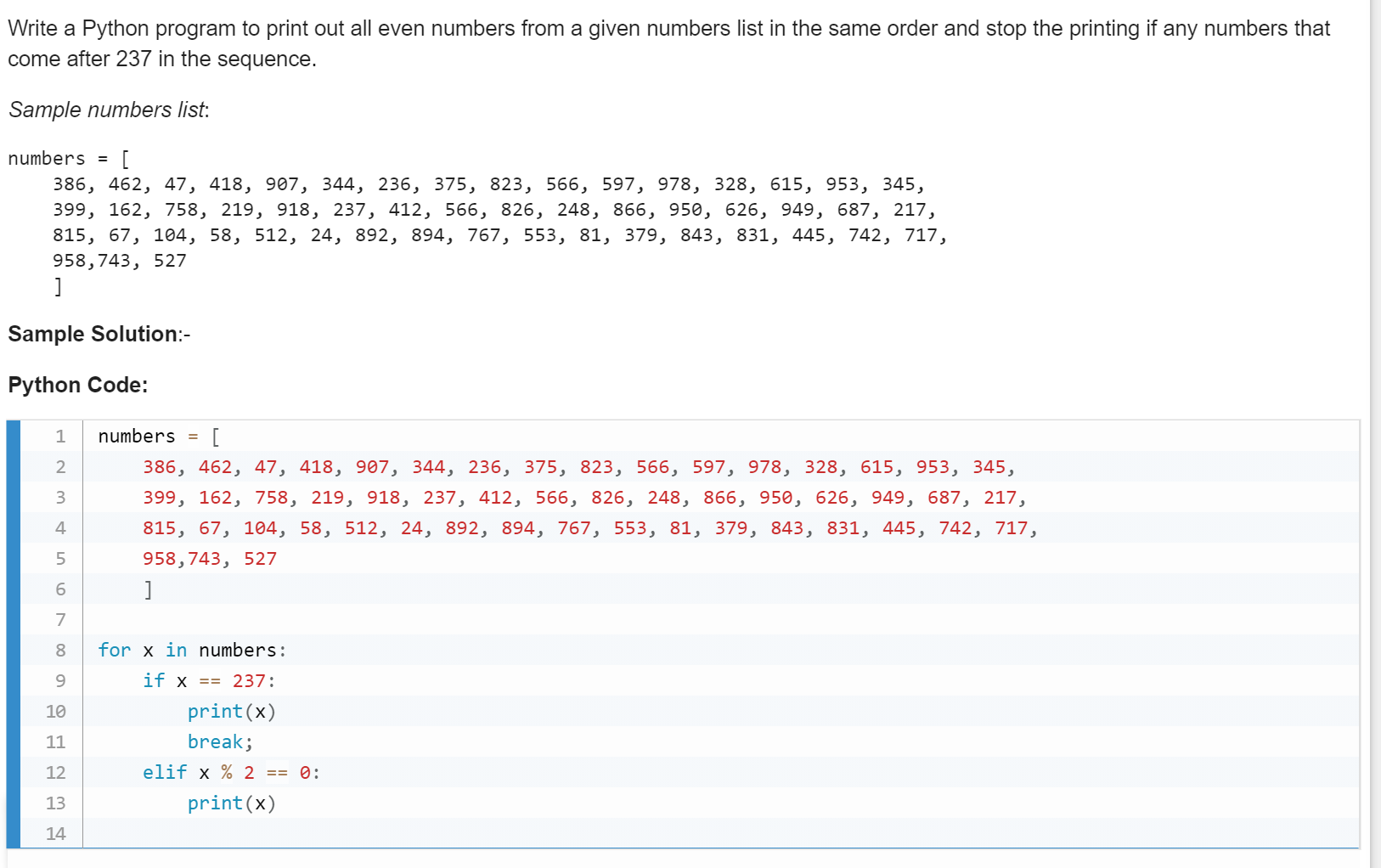 Solved Write A Python Program To Print Out All Even Numbers Chegg