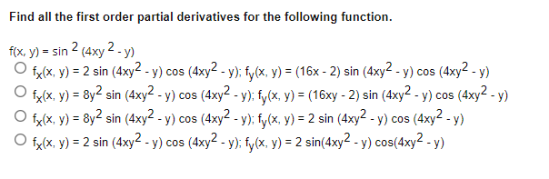 Solved Find all the first order partial derivatives for the | Chegg.com