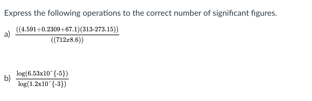 Solved Express the following operations to the correct | Chegg.com