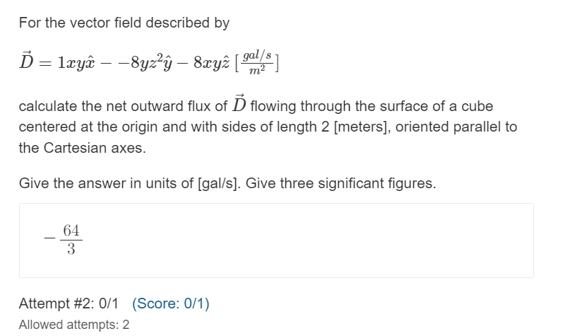 Solved For the vector field described by | Chegg.com