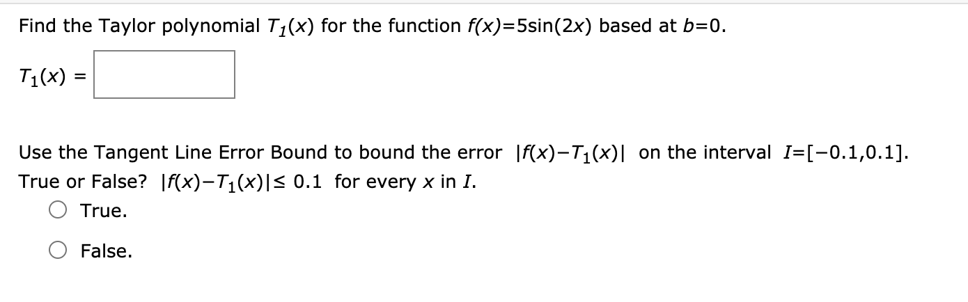 Solved Find the Taylor polynomial T1(x) for the function | Chegg.com