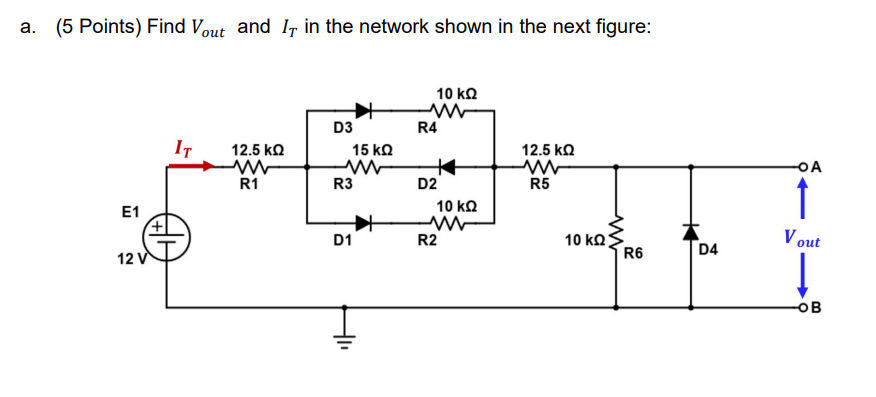 Solved a. (5 Points) Find Vout and IT in the network shown | Chegg.com